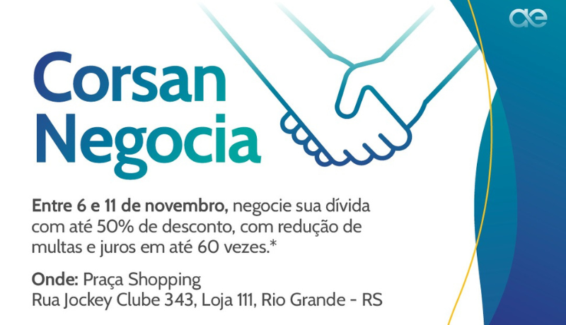 Corsan prorroga atendimentos do programa ‘Corsan Negocia’ no Praça Rio ...